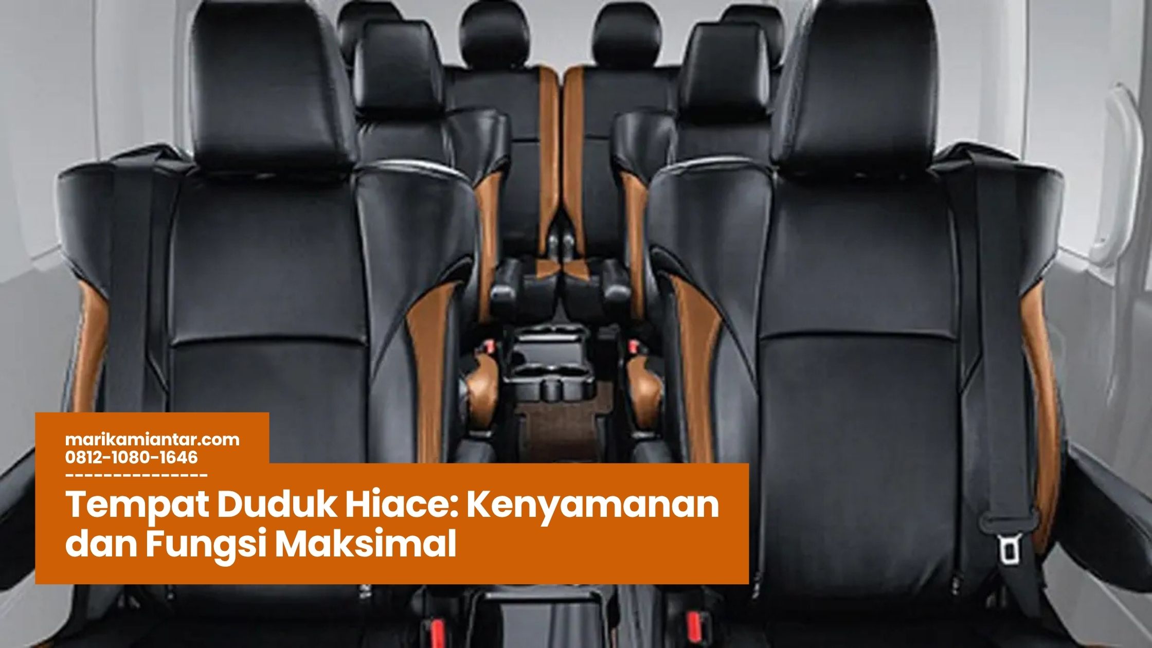 Tempat Duduk Hiace: Kenyamanan dan Fungsi Maksimal - Mari Kami Antar