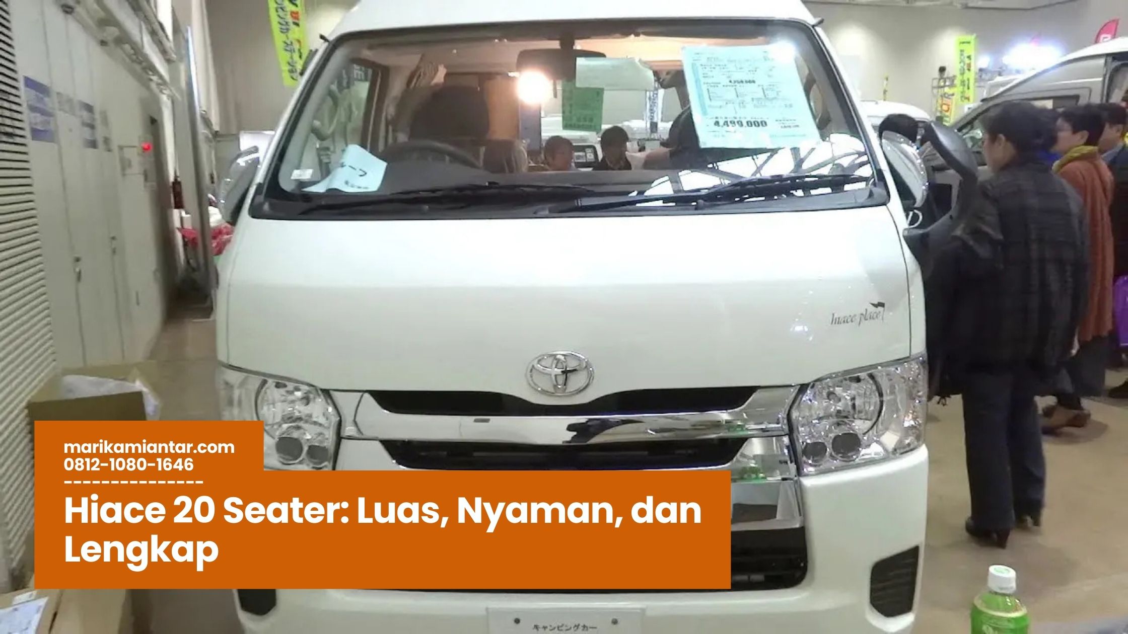 Hiace 20 Seater: Luas, Nyaman, dan Lengkap - Mari Kami Antar